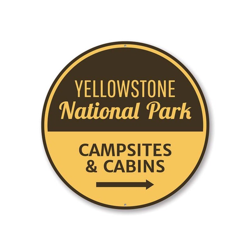 Yellowstone campsites Metal Sign - made in USA