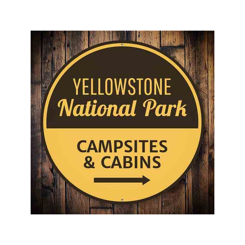 Yellowstone campsites Metal Sign - made in USA
