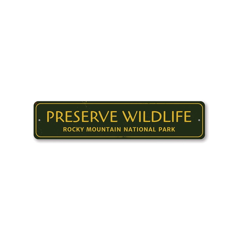 Preserve Wildlife Metal Sign - made in USA